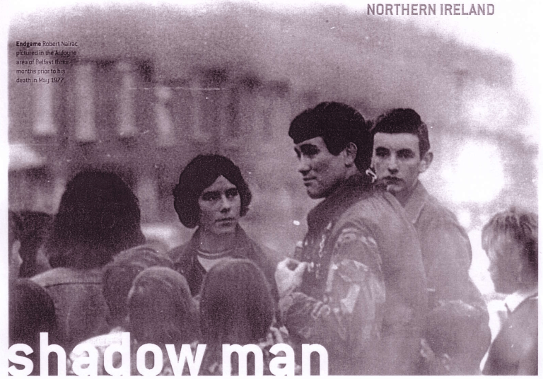 Shadow Man - British Army Captain Robert Nairac - Copperhill Media